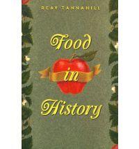 Food in History by Reay Tannahill (Paperback, 2000) for sale online ...