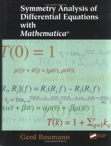 Symmetry Analysis of Differential Equation with Mathematica by Gerd Baumann (2000, Mixed Lot ...