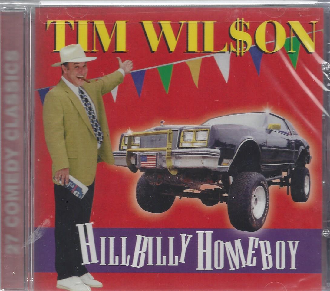 TIM WILSON HILLBILLY HOMEBOY 27 Comedy Classics Family Humor Fireworks ...