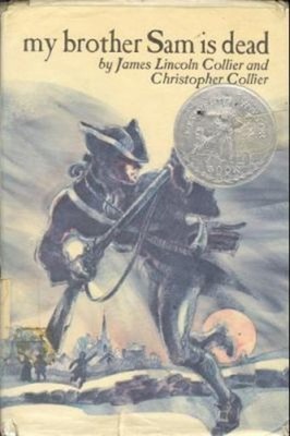 My Brother Sam Is Dead Hardcover Christopher, Collier, James Linc ...