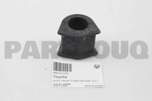 4881512230 Genuine Toyota BUSH, FRONT STABILIZER BAR, NO.1 48815-12230 ...