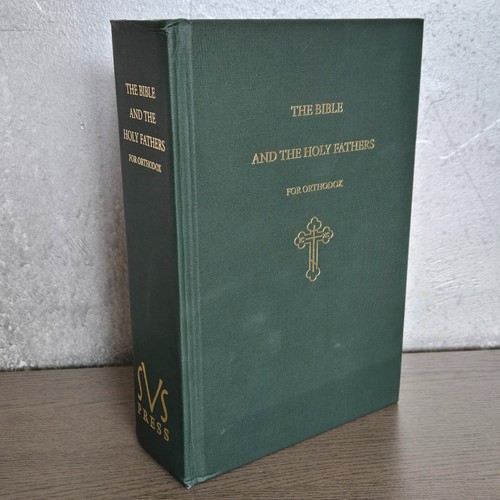 The Bible and the Holy Fathers for Orthodox: Daily Scripture Readings ...