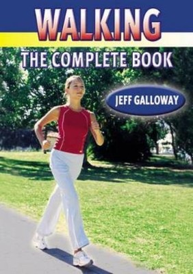 Jeff Galloway Walking - The Complete Book (Taschenbuch) | eBay