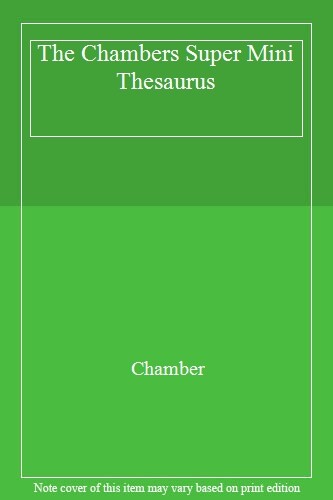 Chambers Super Mini Thesaurus Pb By Chamber | eBay