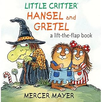 Hansel and Gretel [Little Critter Series] 9781402767920| eBay