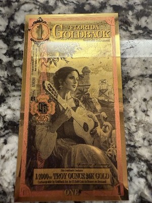 Florida 1 Goldback 2025 Gold Foil Note 1/1000th Troy Oz 24KT Currency ...