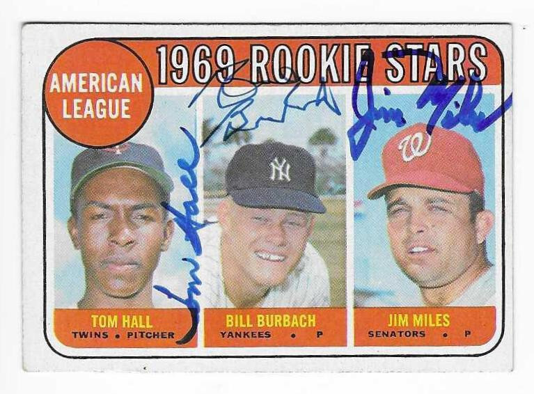 TOM HALL BILL BURBACH JIM MILES 1969 TOPPS AUTOGRAPHED SIGNED BY ALL ...