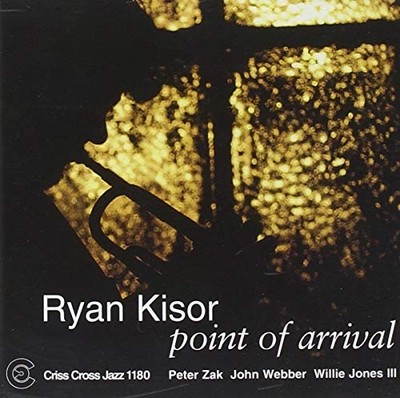 Ryan Kisor Quartet Point of Arrival (CD) Album (UK IMPORT ...