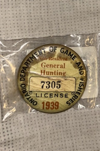 RARE 1939 Ontario Non-Resident General Hunting License Pin Low # 7305 ...
