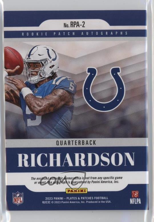 2023 Panini Plates & Patches Rookie /149 Anthony Richardson RPA Patch ...