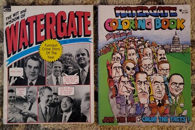 Watergate - 1973 The Wit and Wisdom Magazine of Watergate and Coloring ...