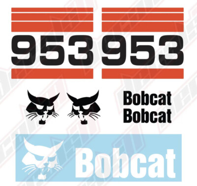 Bobcat 953 Skid Steer Set Vinyl Decal Sticker - Aftermarket | eBay