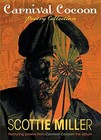 Scottie Miller Carnival Cocoon (Paperback) | eBay