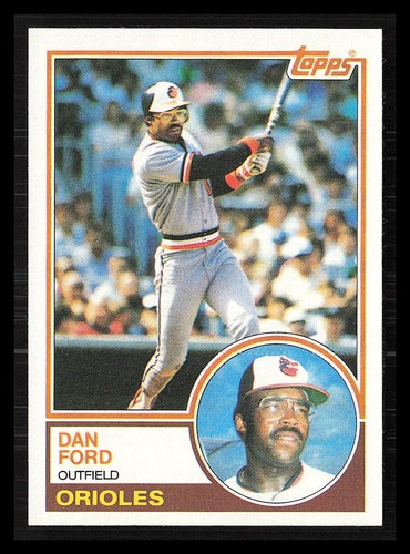Dan Ford 1983 Topps #683 Baltimore Orioles | eBay