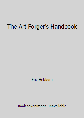 The Art Forger's Handbook by Eric Hebborn | eBay