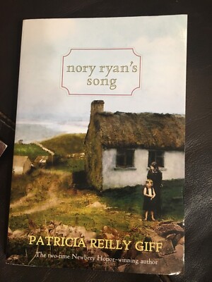 Nory Ryan Ser.: Nory Ryan's Song by Patricia Reilly Giff (2002, Trade ...