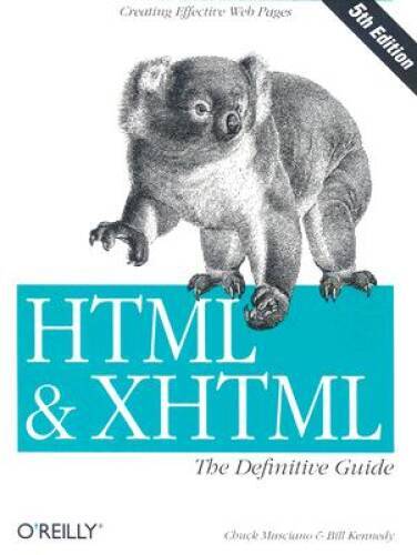 HTML XHTML: The Definitive Guide, Fifth Edition - Paperback - GOOD ...