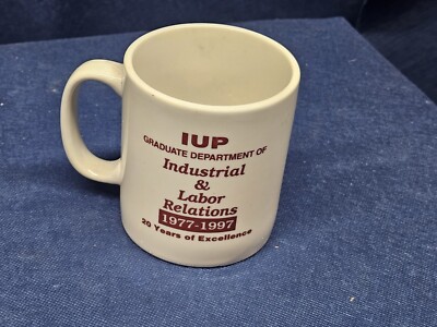 1997 Collectors Mug, Indiana University Of Pennsylvania Dept. Of Labor ...