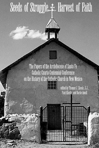 Seeds of Struggle/Harvest of Faith : The History of the Catholic Church ...