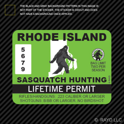 Rhode Island Sasquatch Hunting Permit Sticker Die Cut Decal Bigfoot ...