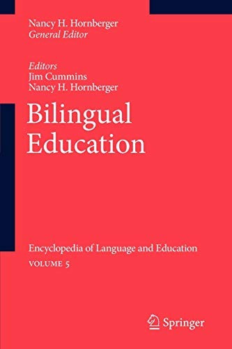 BILINGUAL EDUCATION: ENCYCLOPEDIA OF LANGUAGE AND By Jim Cummins ...