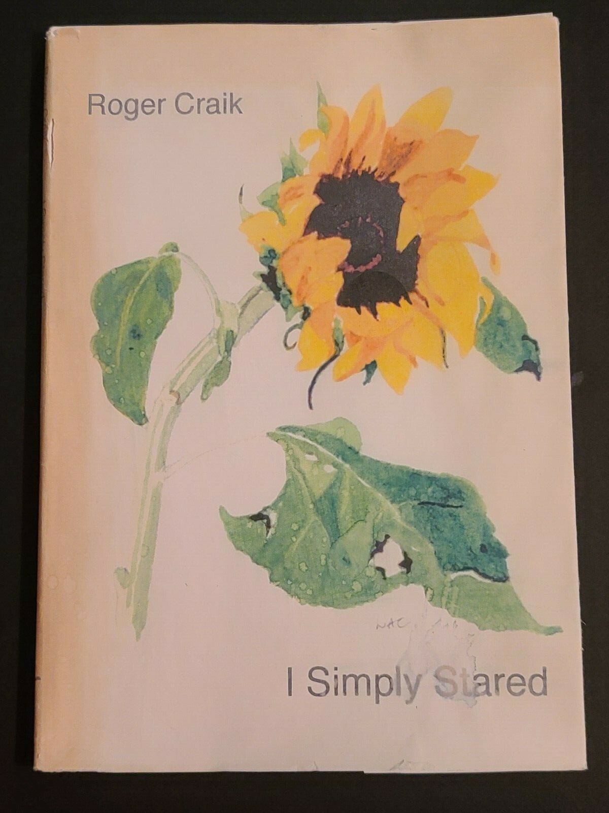 SIGNED COPY I Simply Stared Paperback – 2003 by Roger Craik (Author) | eBay