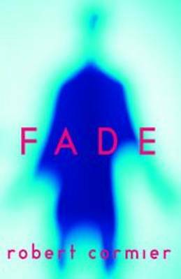 Fade by Robert Cormier (Paperback, 2004) for sale online | eBay