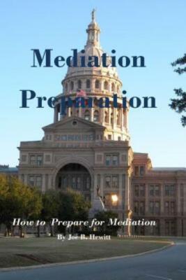 Mediation Preparation: How To Prepare For Mediation 9781514863763| eBay