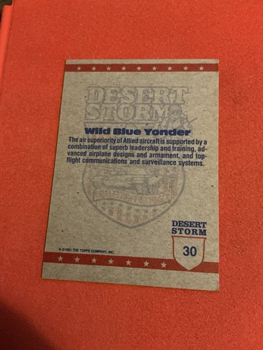 1991 Topps Desert Storm “Wild Blue Yonder “ Card #30🔥🔥🔥🔥🔥🔥🔥🔥 | eBay