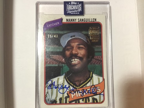 2020 Topps Archives Signature Series Manny Sanguillen 1980 Topps Auto ...