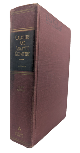 Calculus and Analytical Geometry George B. Thomas Jr. Hardcover 1962 ...
