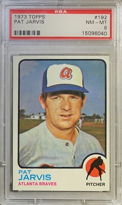 PAT JARVIS 1973 Topps #192 PSA 8 NM-MT | eBay