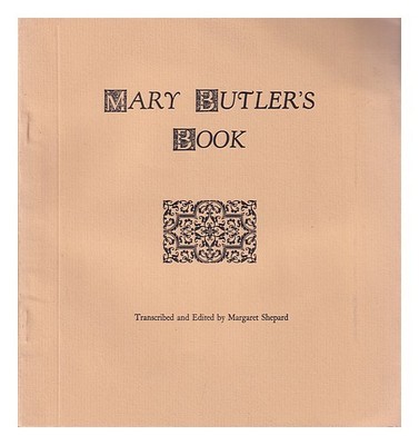 Butler, Mary. Shepard, Margaret Mary Butler Libro / Transcribed E Edito ...