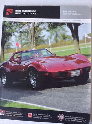 Mid America Motorworks Magazine 1953-2012 Corvettes 081817nonrh2 | eBay
