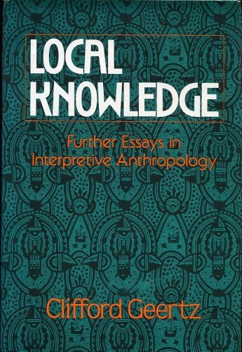 LOCAL KNOWLEDGE By Clifford Geertz - Hardcover *Excellent Condition ...