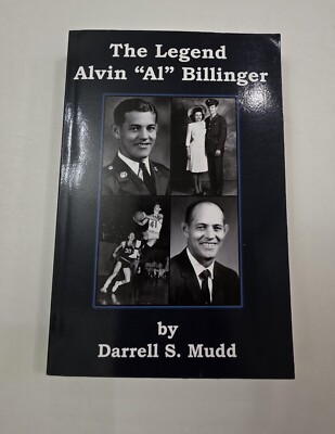 The Legend: Alvin "Al" Billinger by Alan Billinger et al. paperback ...