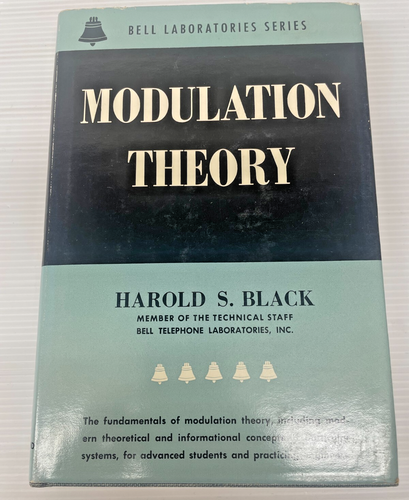 Modulation Theory Bell Laboratories Series - Harold S. Black 1953 ...