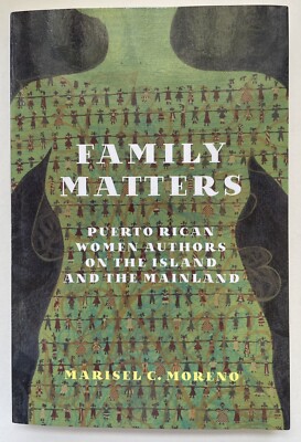 Marisel C Moreno Family Matters Puerto Rican Women Authors Puerto Rico ...