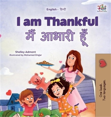 I am Thankful (English Hindi Bilingual Children's Book) (Hardback or ...