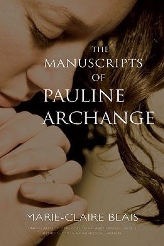 The Manuscripts of Pauline Archange by David Lobdell, Derek Coltman ...