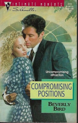 Intimate Moments: Compromising Positions by Beverly Bird 1997 | eBay