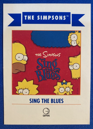 THE SIMPSONS SING THE BLUES PROMO TRADING CARD GEFFEN RECORDS 1990 RARE ...