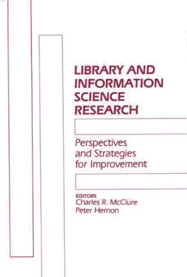 Library And Information Science Research: Perspectives And Strategies ...