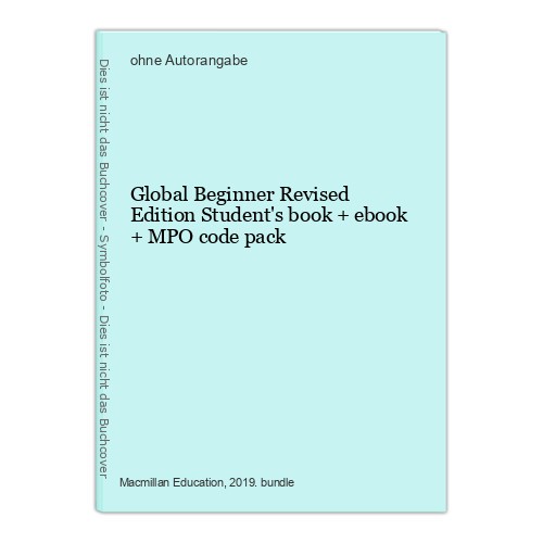 Global Beginner Revised Edition Student's book + ebook + MPO code pack ...