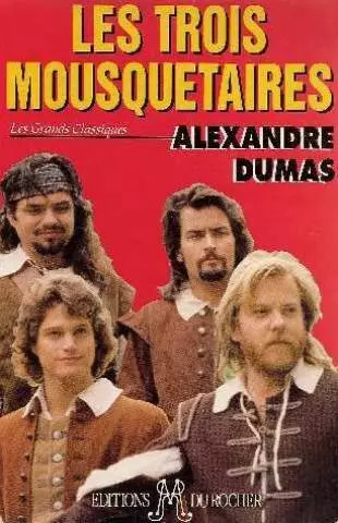 Les trois mousquetaires, Alexandre Dumas | eBay