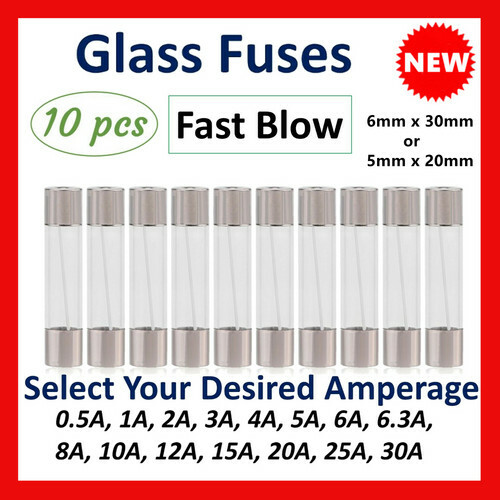 10PCS Glass Fast Quick Blow Fuse 6x30mm 5x20mm 0.2~30Amp Various Amp ...