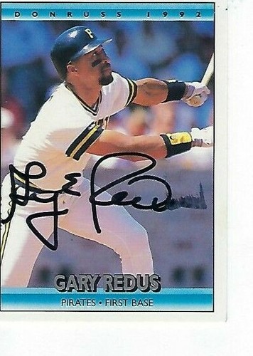 GARY REDUS SIGNED Q992 DONRUSS #67 - PITTSBURGH PIRATES | eBay
