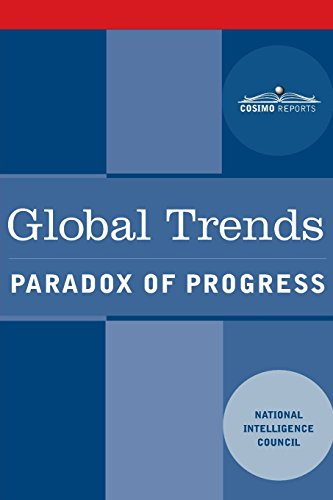 Global Trends: Paradox of Progress - Paperback NEW Council, U. S. 01/02 ...