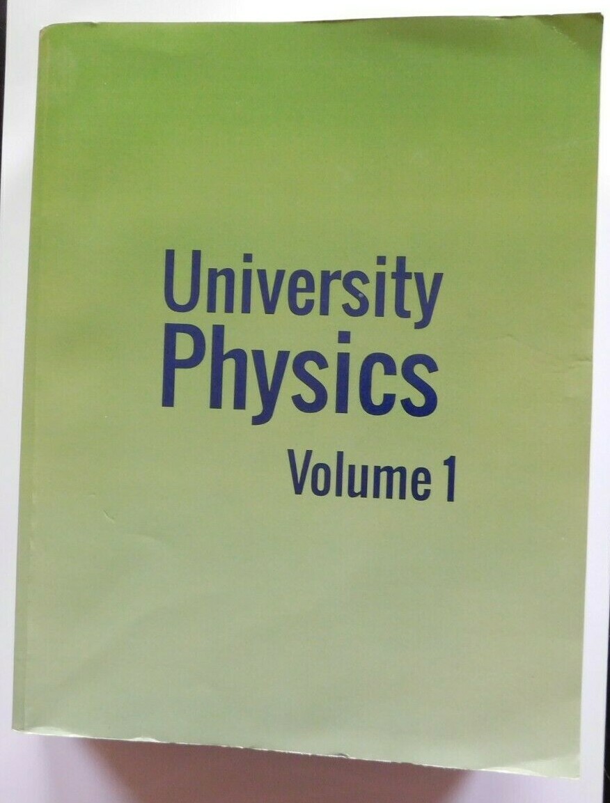 University Physics : Volume 1 by Samuel J. Ling, William Moebs and Jeff ...