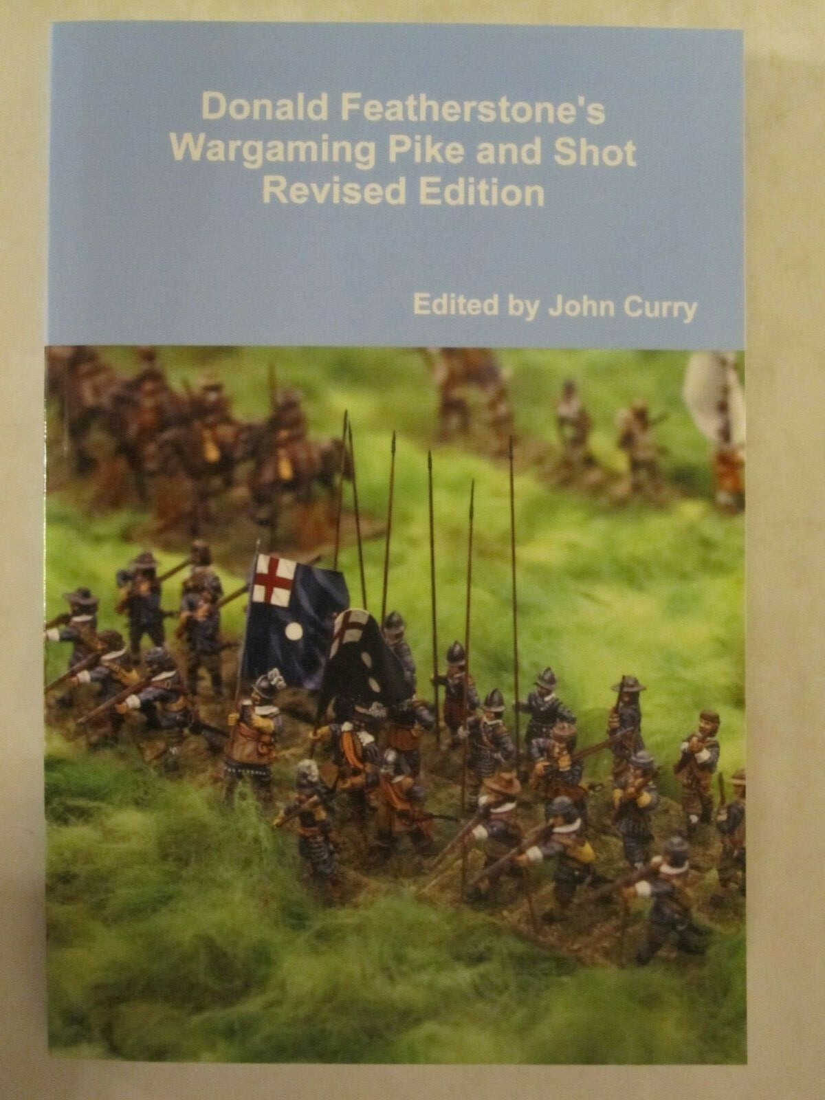 Donald Featherstone's Wargaming Pike and Shot - Revised Edition | eBay